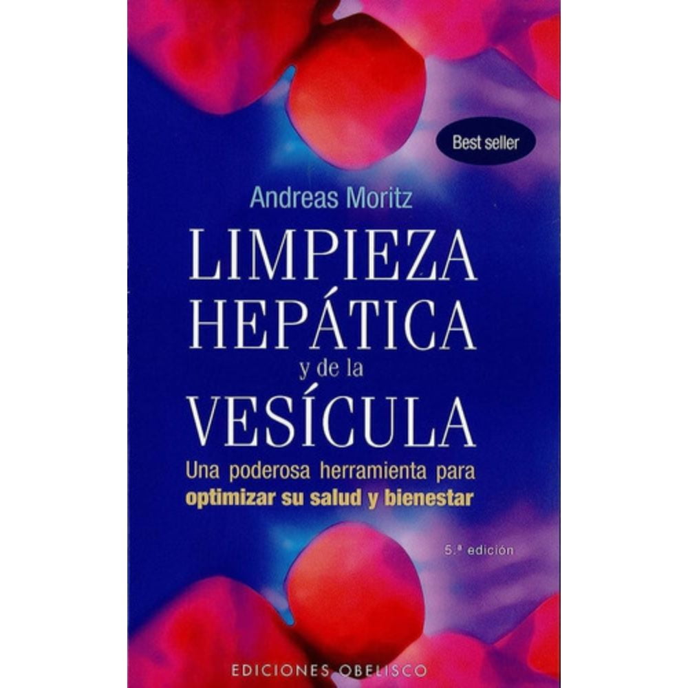 Libro Limpieza Hepatica Y De La Vesicula - Andreas Moritz | Lider