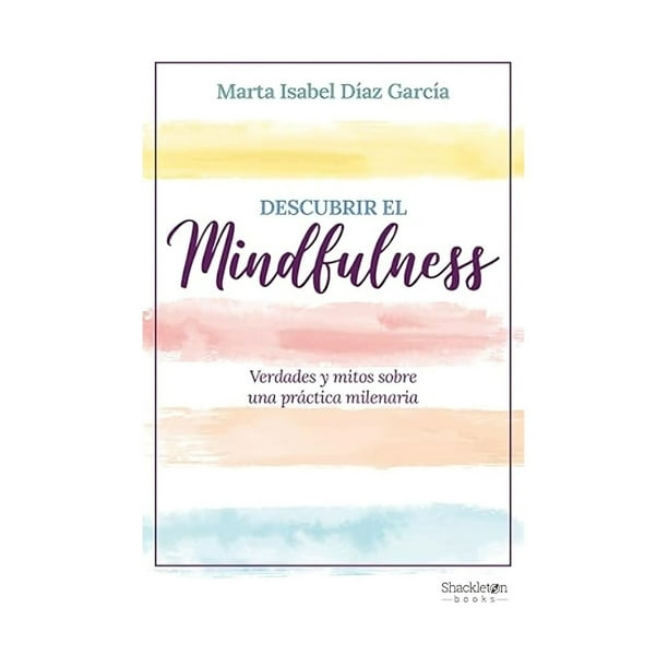 Libro Descubrir El Mindfulness / 317 | Lider