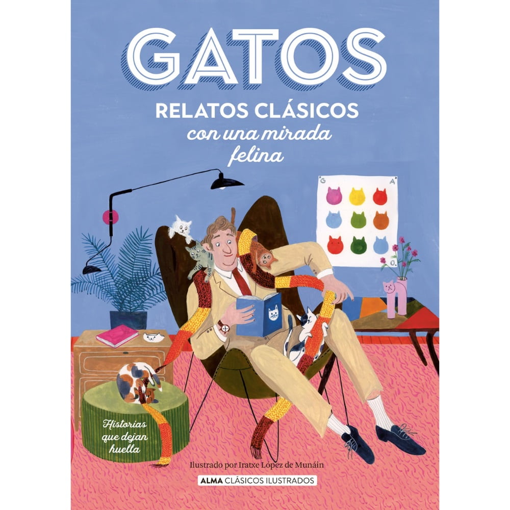 Libro GATOS. RELATOS CLÁSICOS CON UNA MIRADA FELINA | Lider