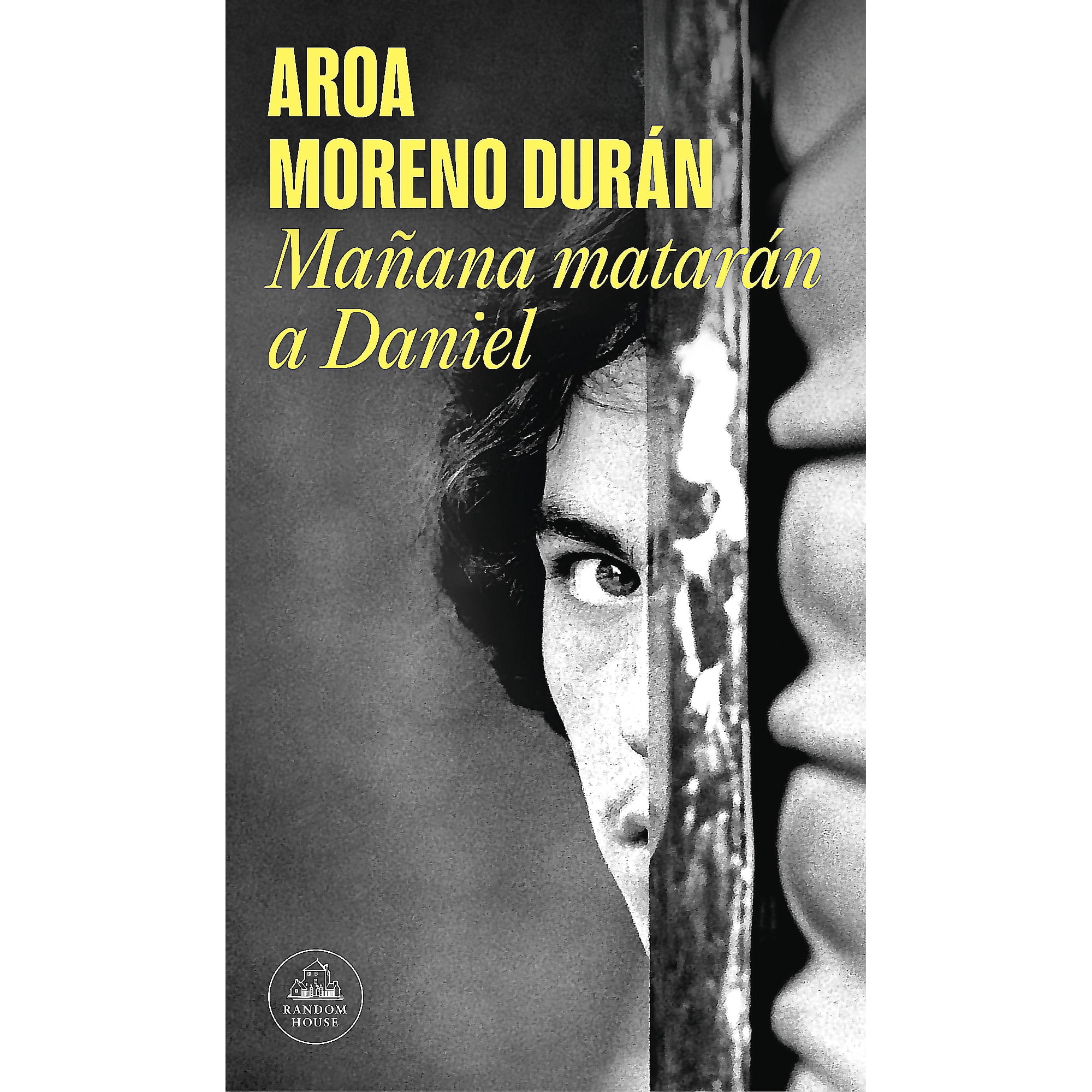 Libro Mañana Matarán A Daniel - Moreno Durán, Aroa | Lider
