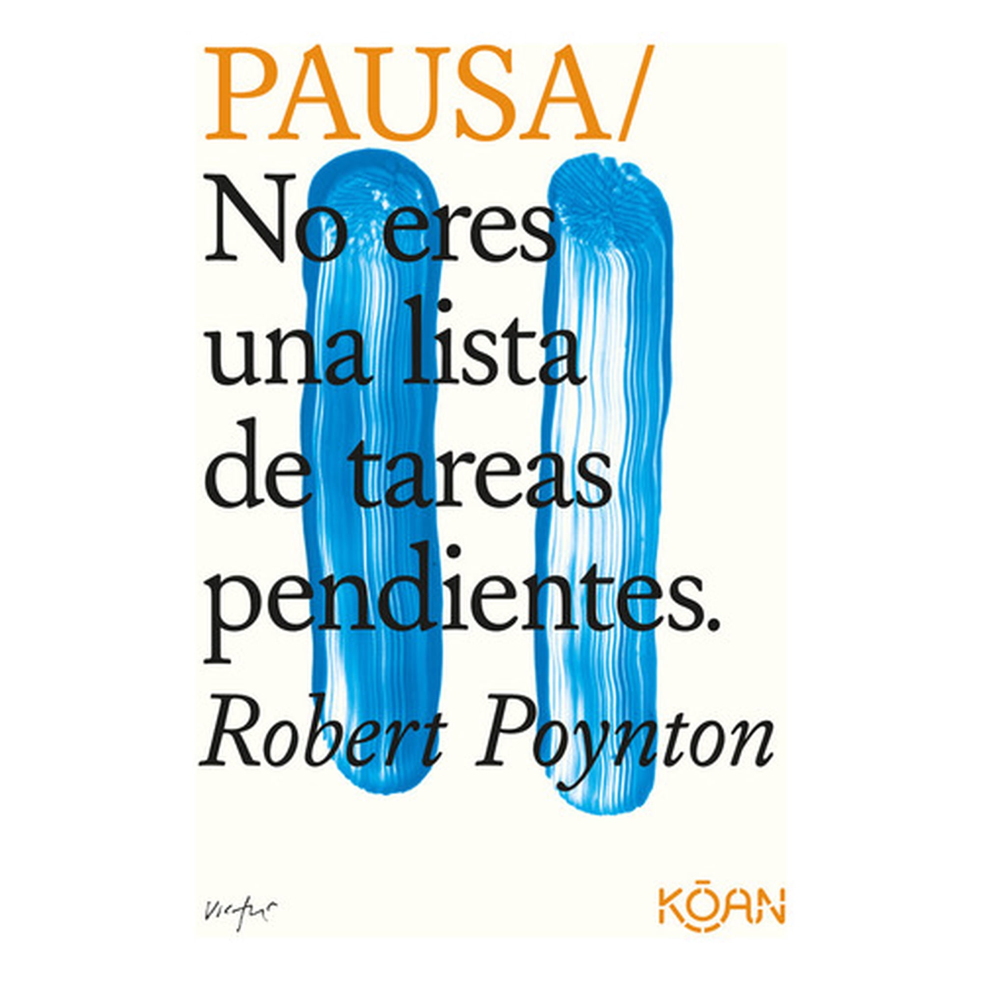 Pausa - Robert Poynton | Lider