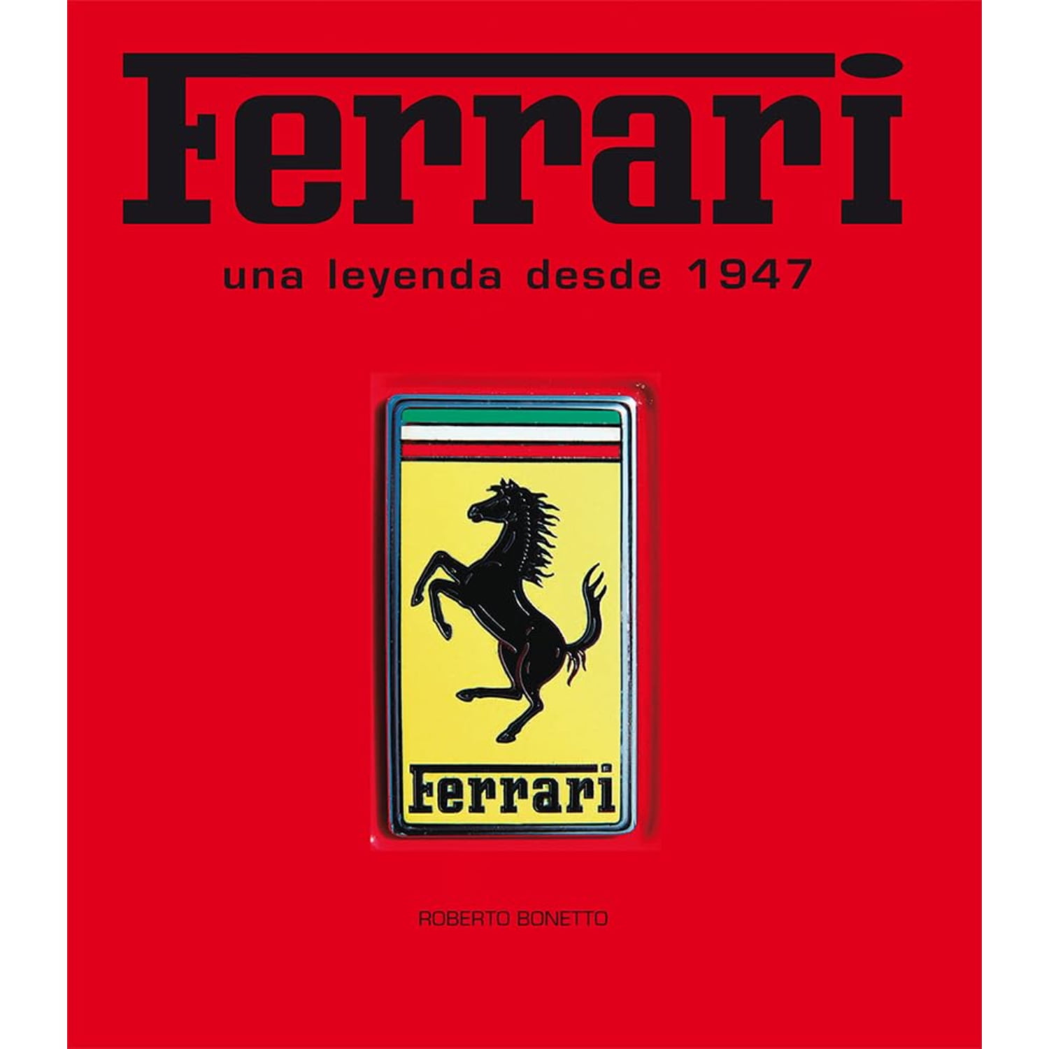 Libro Ferrari, Una leyenda desde 1947 (NE) | Lider