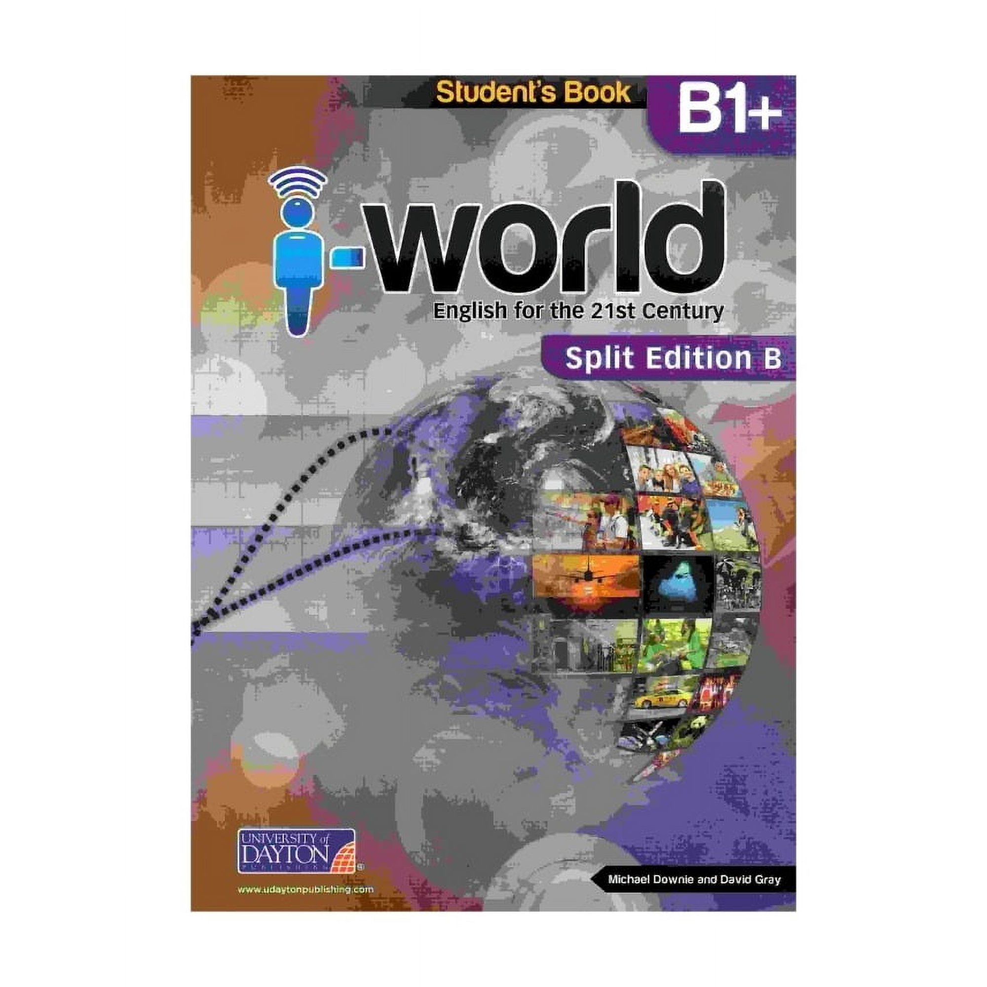 I WORLD B1+ STUDENT'S BOOK. SPLIT B - 2 MEDIO | Lider