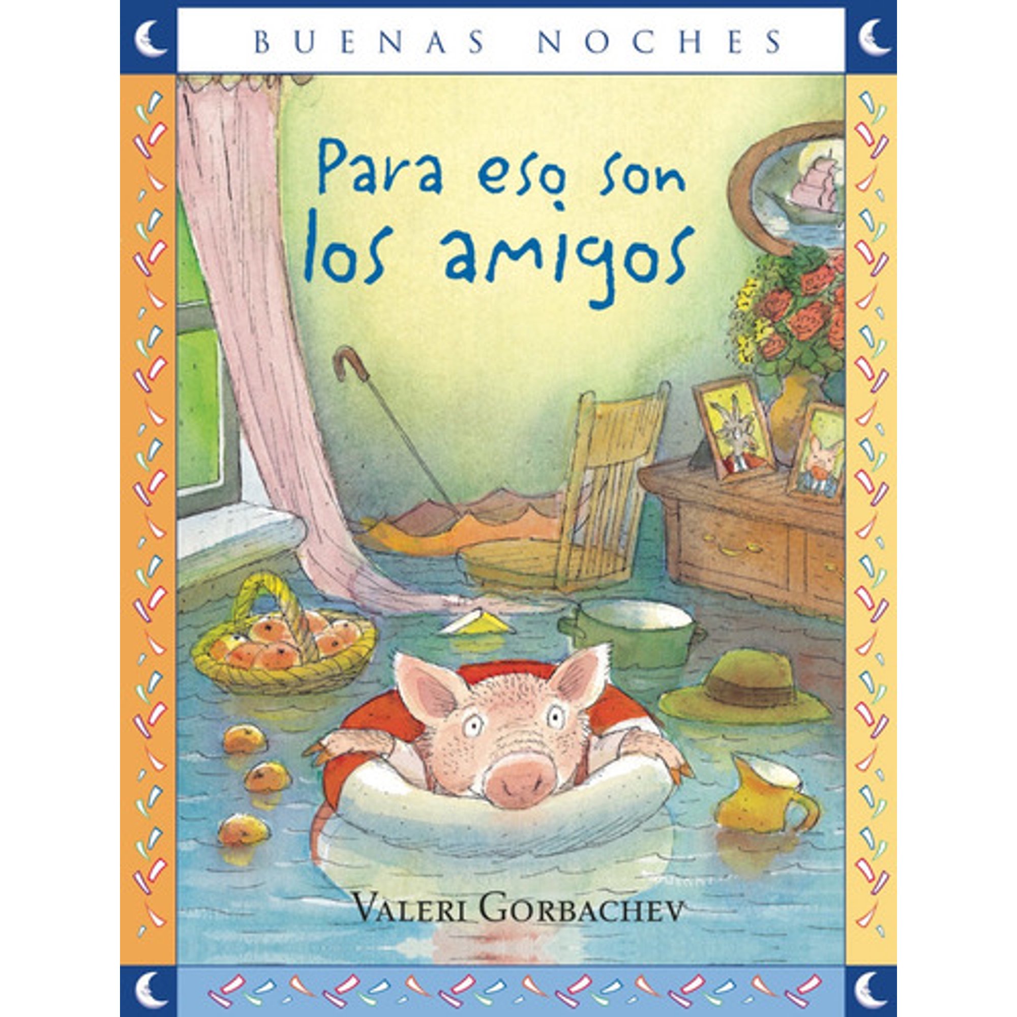 Libro Para Eso Son Los Amigos - Valeri Gorbachev | Lider