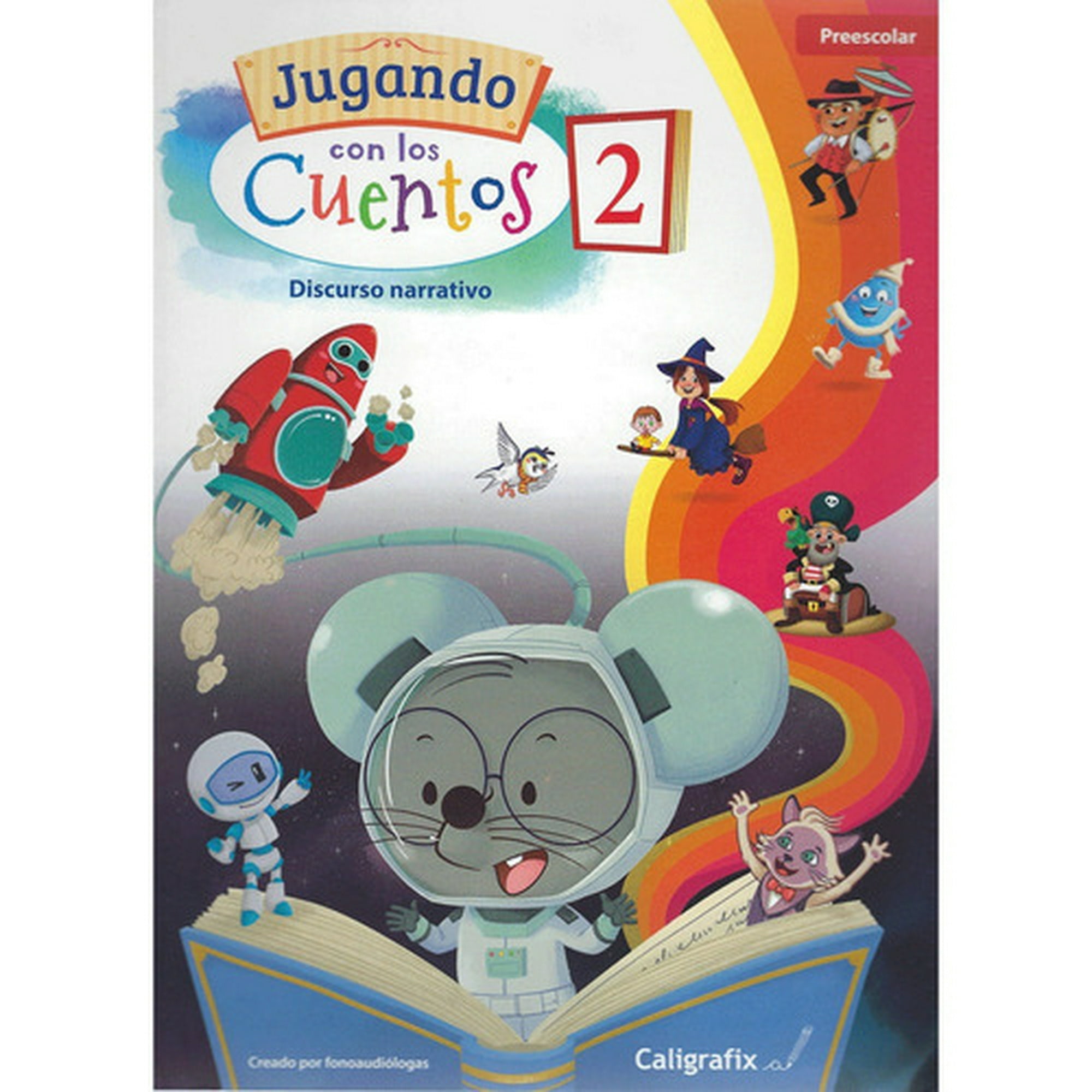 Libro Jugando Con Los Cuentos 2 - Kinder - Caligrafix | Lider