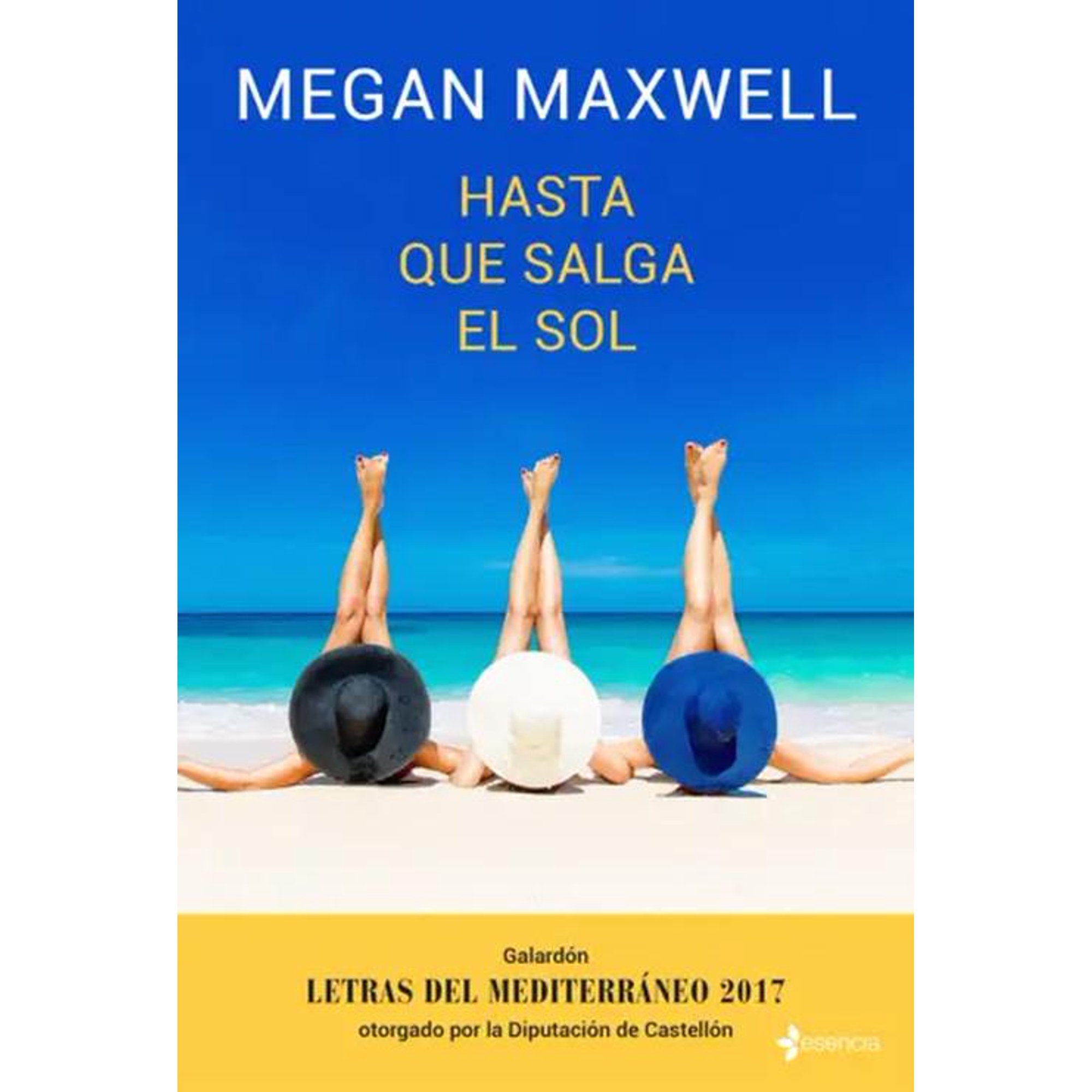 Libro Hasta que salga el sol - Megan Maxwell | Lider