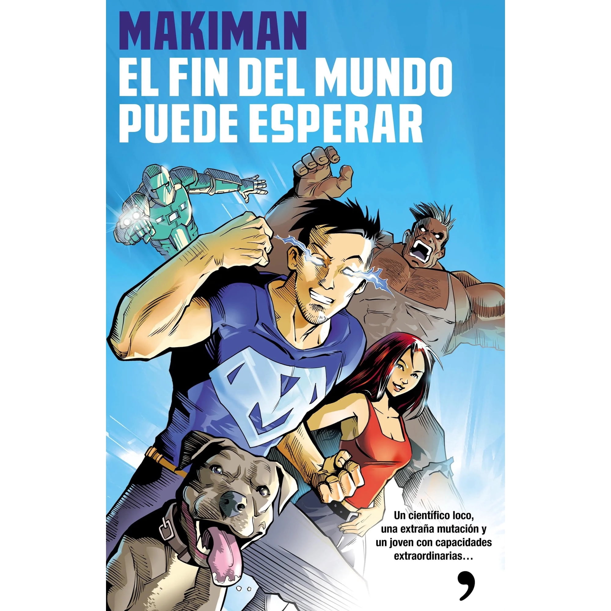Libro El Fin Del Mundo Puede Esperar | Lider