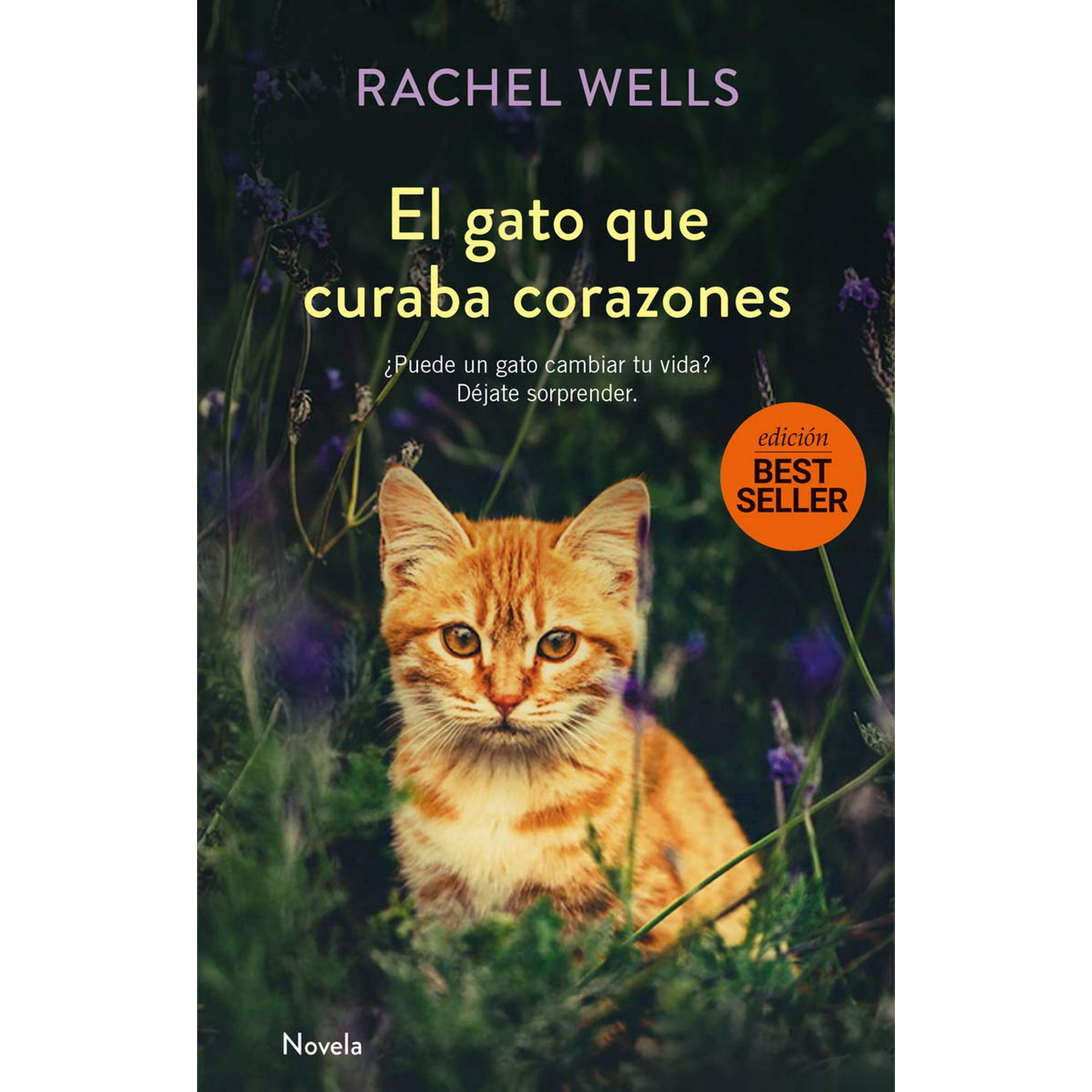 Libro El Gato Que Curaba Corazones - Rachel Wells | Lider