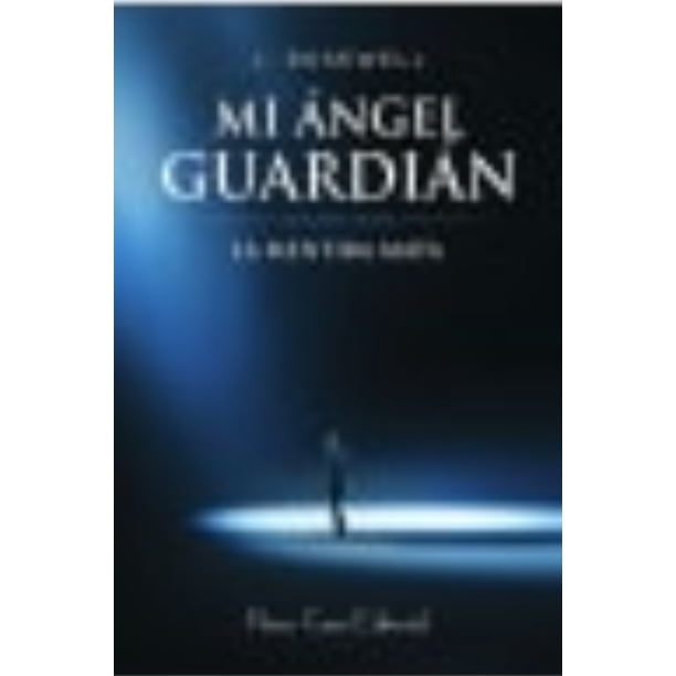 Mi Angel Guardian. 2da. Parte | Lider