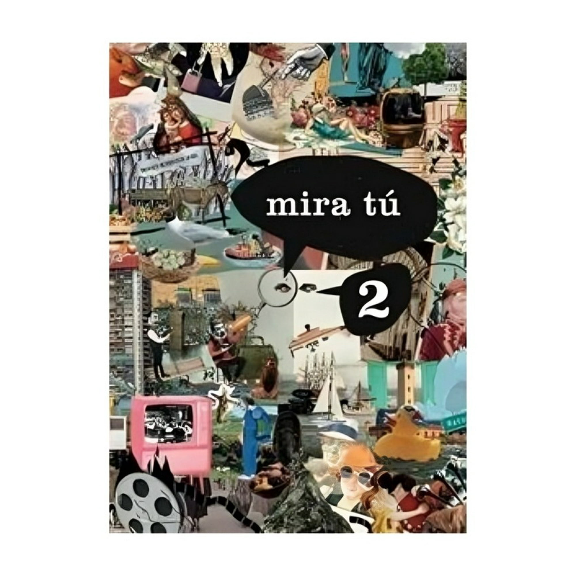 LIBRO MIRA TÚ 2. GUÍA PARA PERDERSE EN CHILE / VARIOS AUTOR | Lider