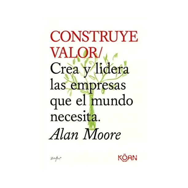 Libro Construye Valor /alan Moore | Lider