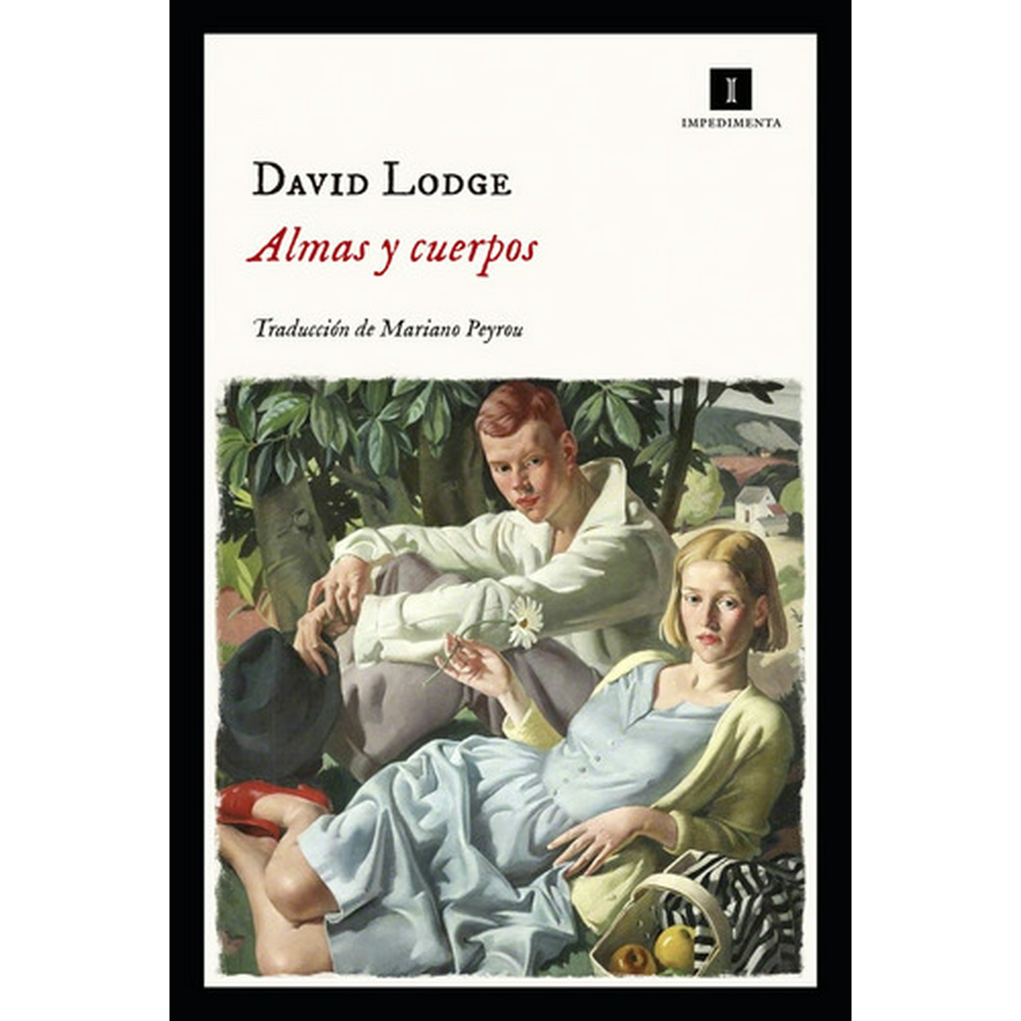 Libro Almas Y Cuerpos - David Lodge - Impedimenta | Lider
