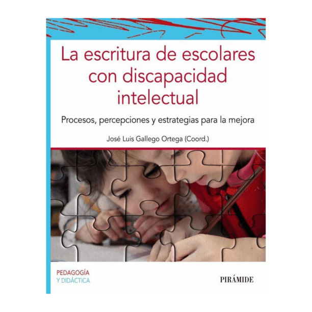 LA ESCRITURA DE ESCOLARES CON DISCAPACIDAD INTELECTUAL | Lider