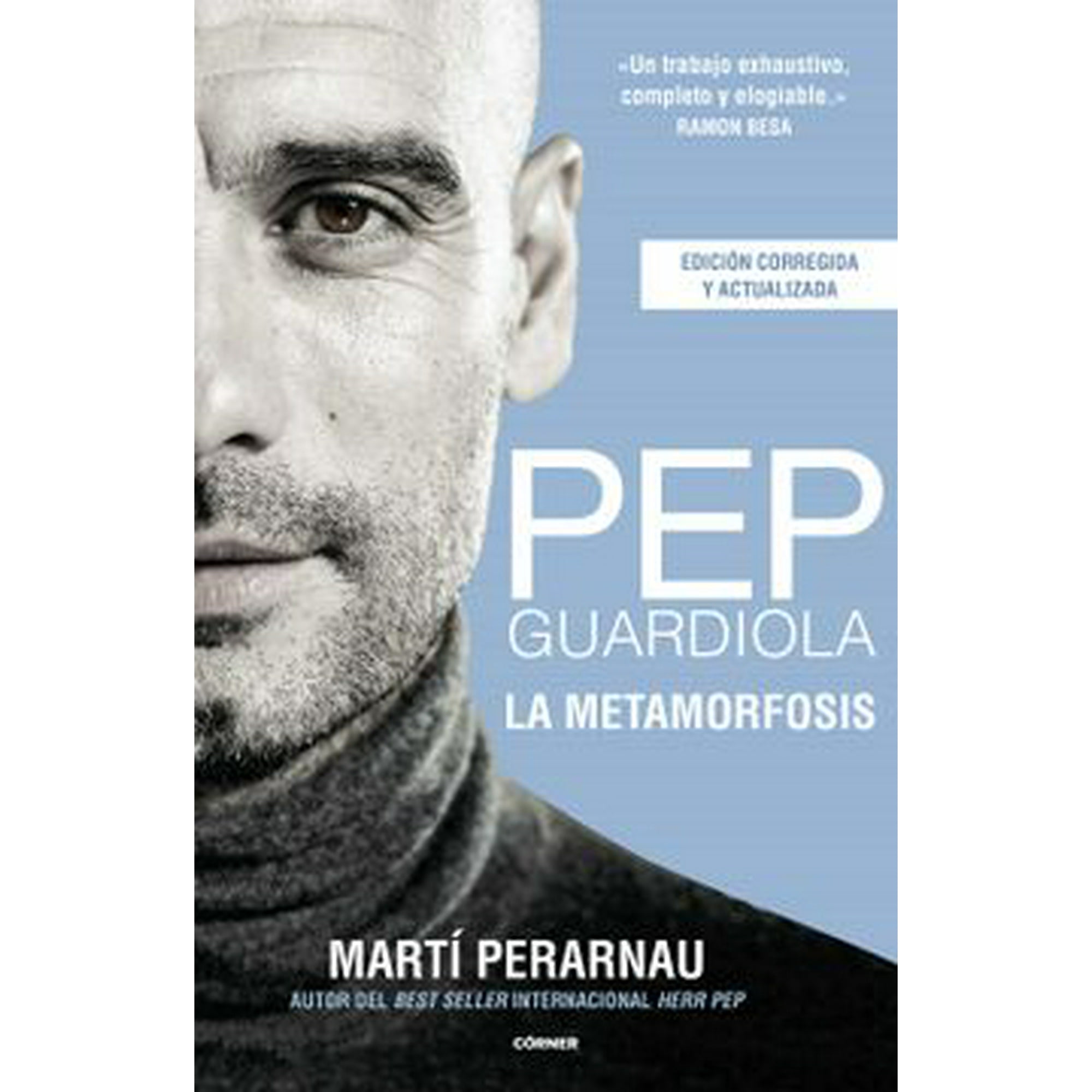 Pep Guardiola La Metamorfosis Edicion Co | Lider