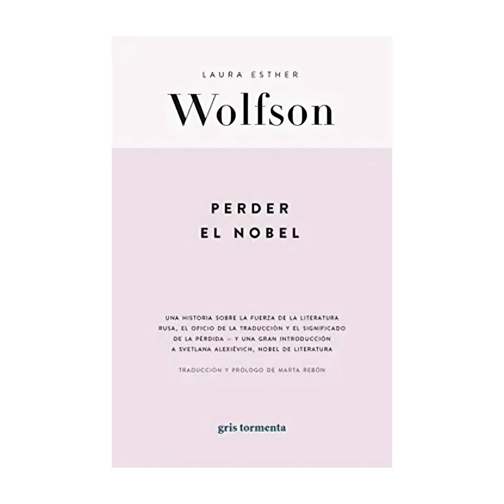Libro Perder El Nobel - Laura Esther Wolfson | Lider