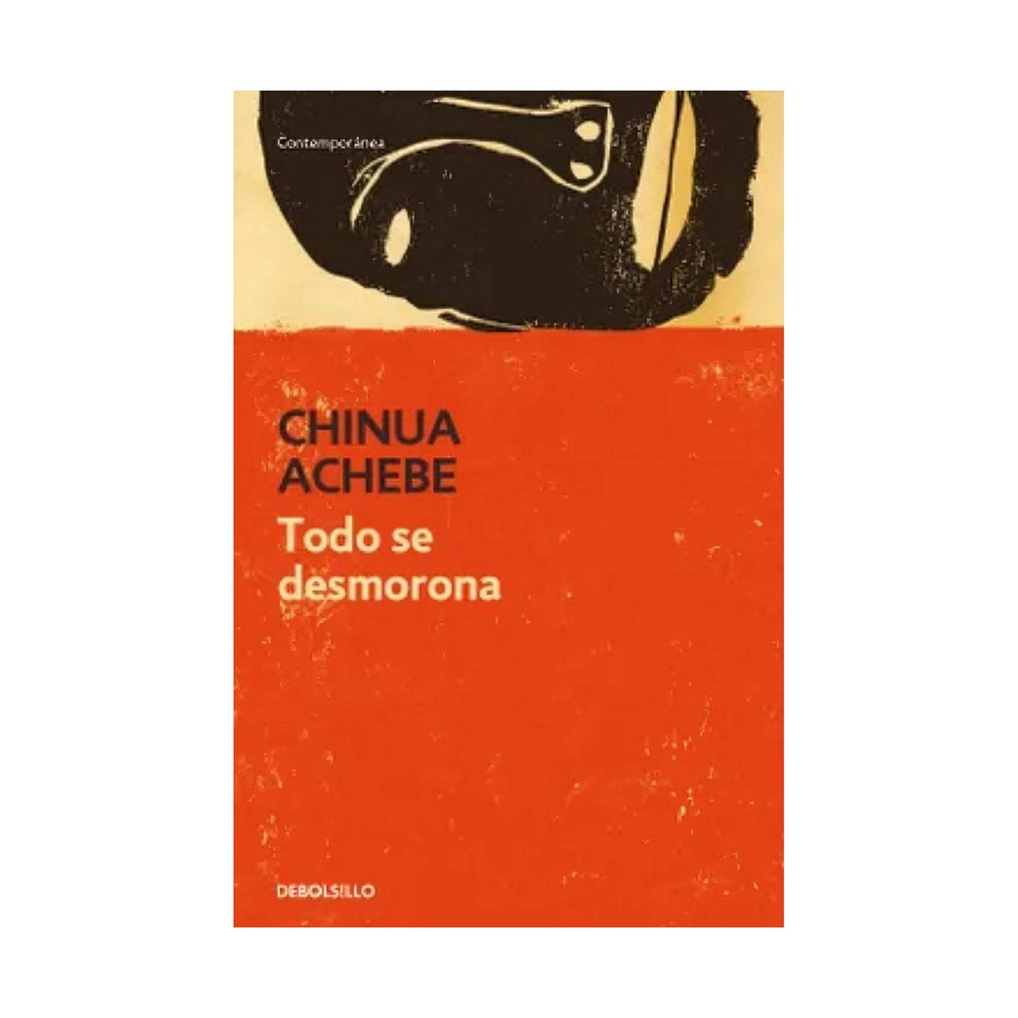 LIBRO TODO SE DESMORONA /CHINUA ACHEBE | Lider