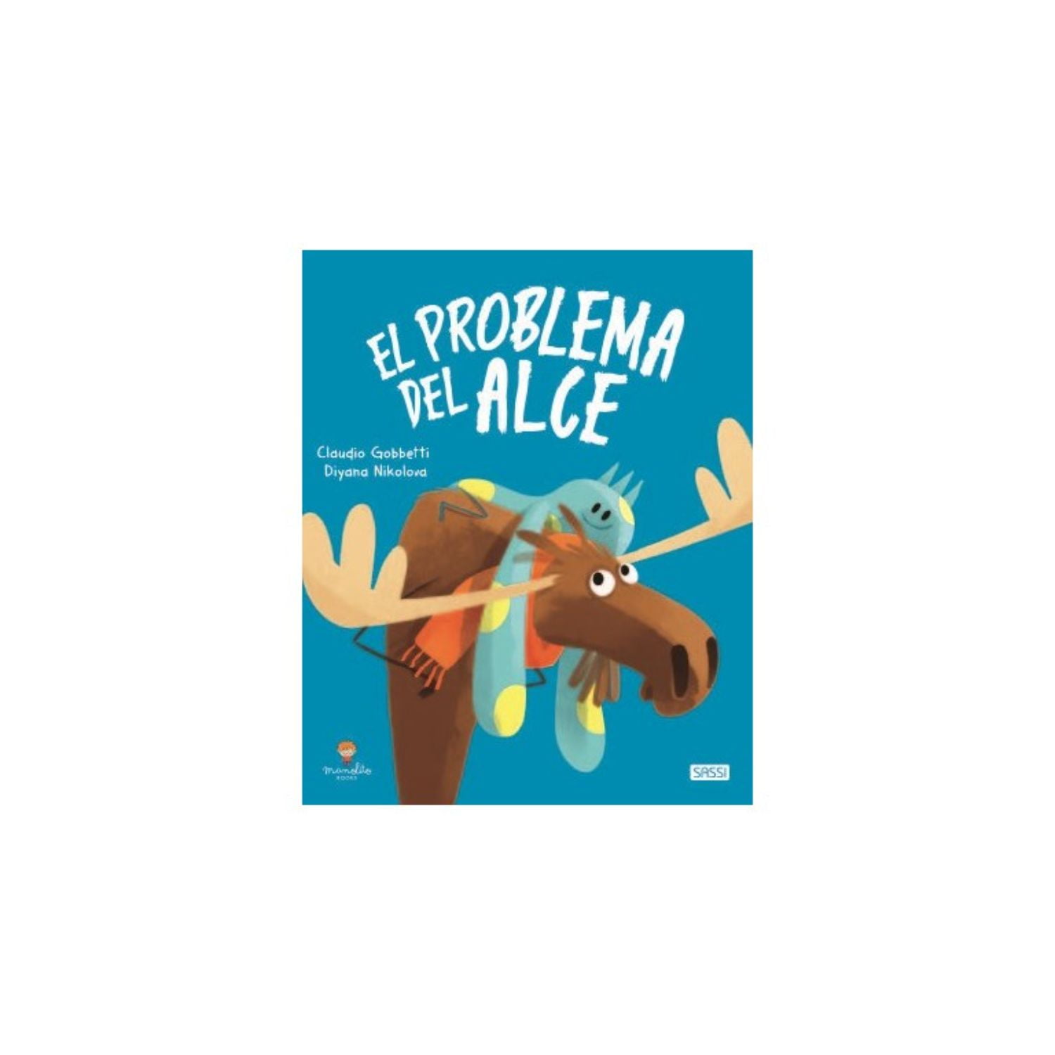 Libro El Problema Del Alce | Lider