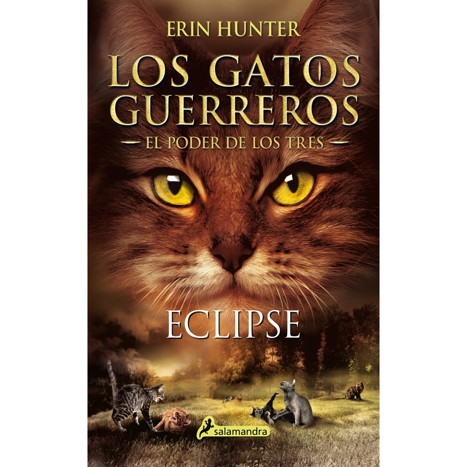 LIBRO Eclipse (Los Gatos Guerreros | El Poder de los Tres 4) | Lider