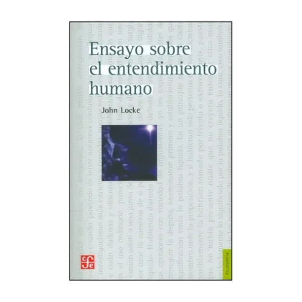 LIBRO ENSAYO SOBRE EL ENTENDIMIENTO HUMANO - LOCKE JOHN | Lider