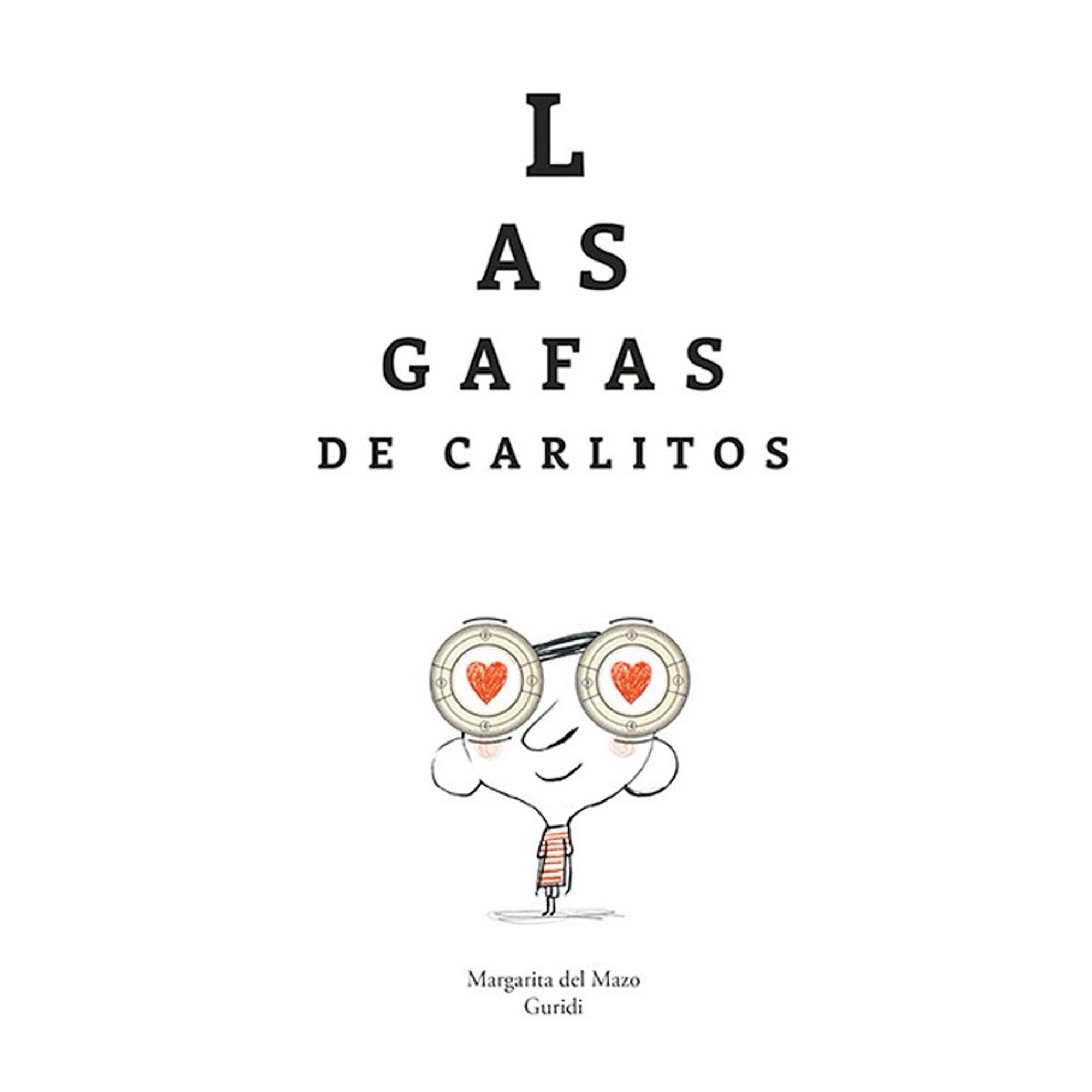 Libro Las Gafas De Carlitos | Lider