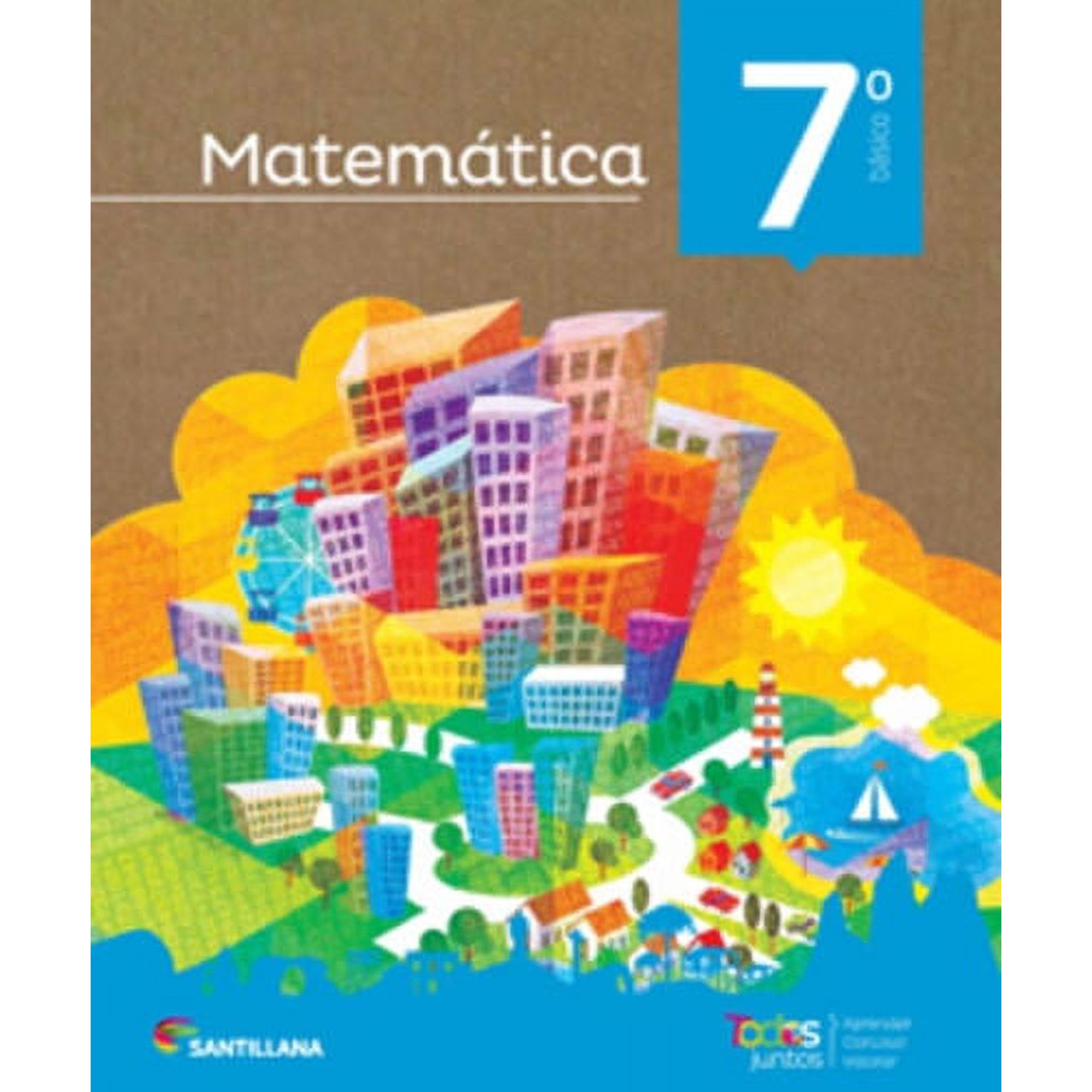 MATEMATICA 7 BÁSICO. + CUADERNO DE ACTIVIDADES. TODOS JUNTOS | Lider
