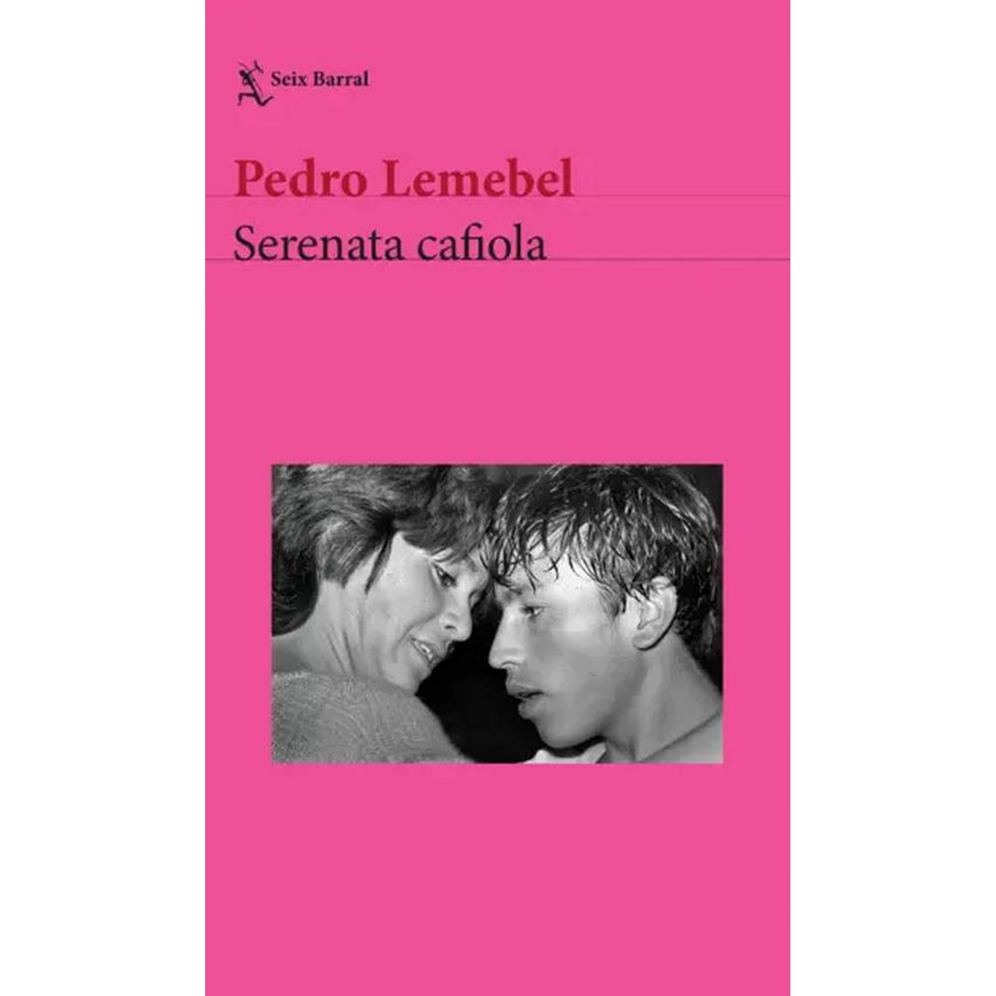 Libro Serenata cafiola - Pedro Lemebel | Lider