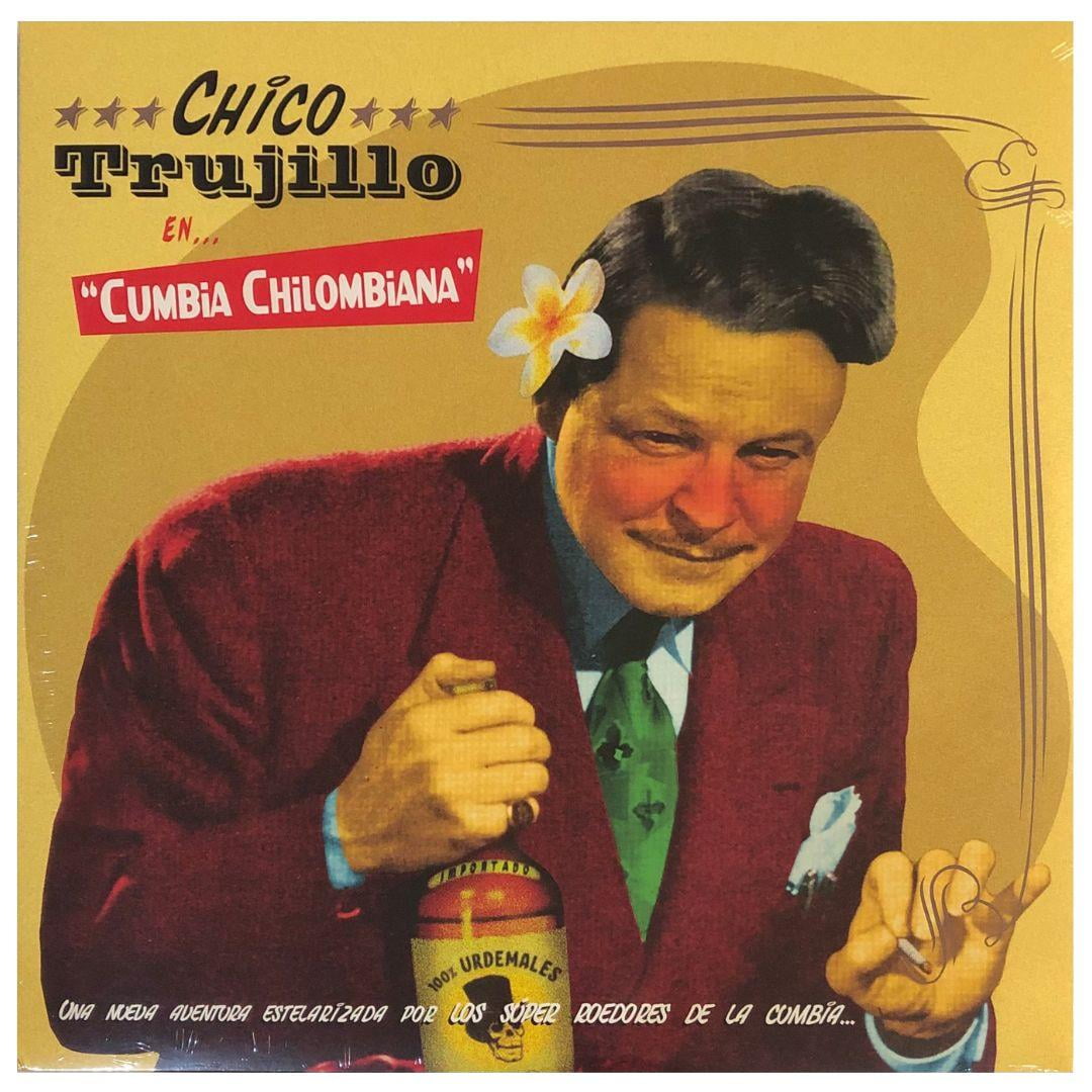 Chico Trujillo | Cumbia Chilombiana | Vinilo | Lider