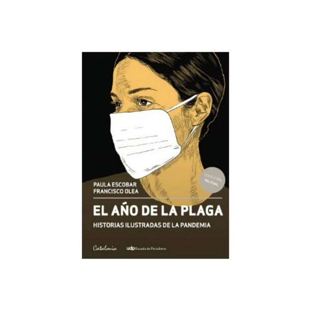 El anio De La Plaga. Historias Ilustradas De La Pandemi /173 | Lider