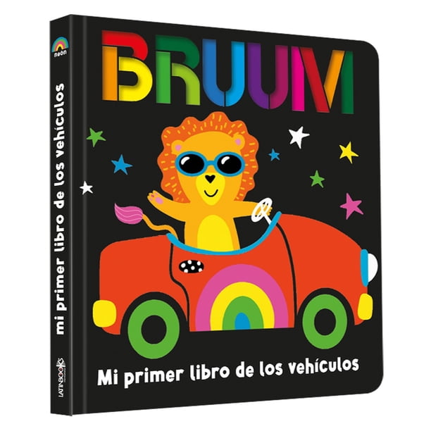 NEÓN - BRUUM - MI PRIMER LIBRO DE LOS VEHÍCULOS | Lider