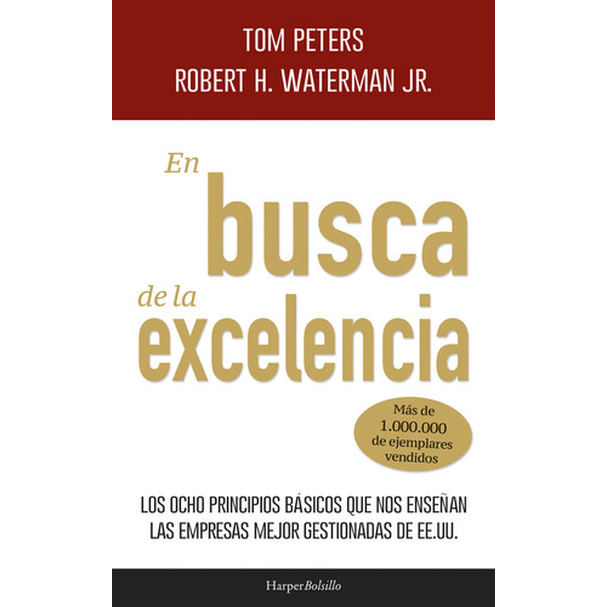 Libro En Busca De La Excelencia - Tom Peters | Lider