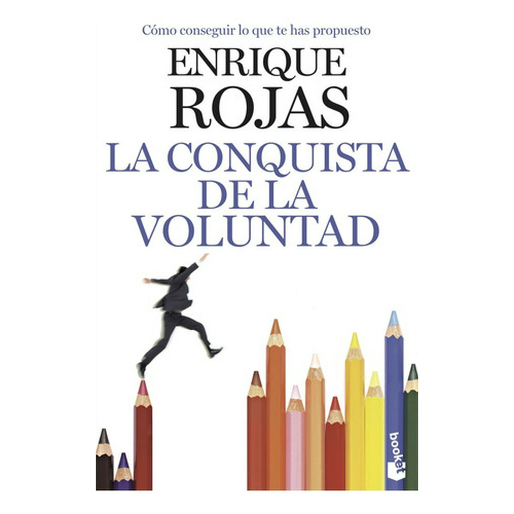 Libro La Conquista De La Voluntad - Enrique Rojas | Lider