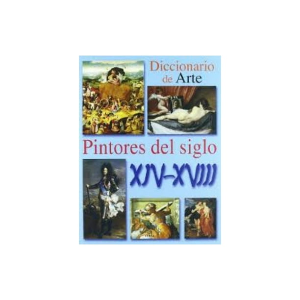 Libro Pintores Del Siglo Xiv/xviii. Envio Gratis /017 | Lider