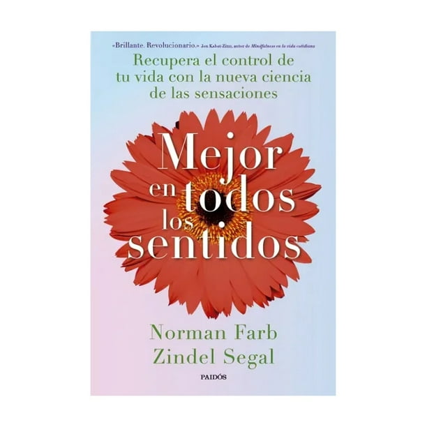 Libro Mejor En Todos Los Sentidos - Zindel Segal Y Norman F | Lider