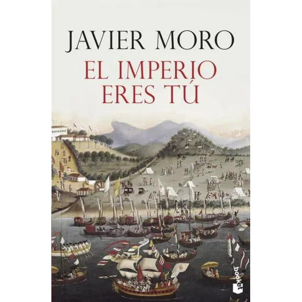 Libro El Imperio eres tú - Javier Moro | Lider