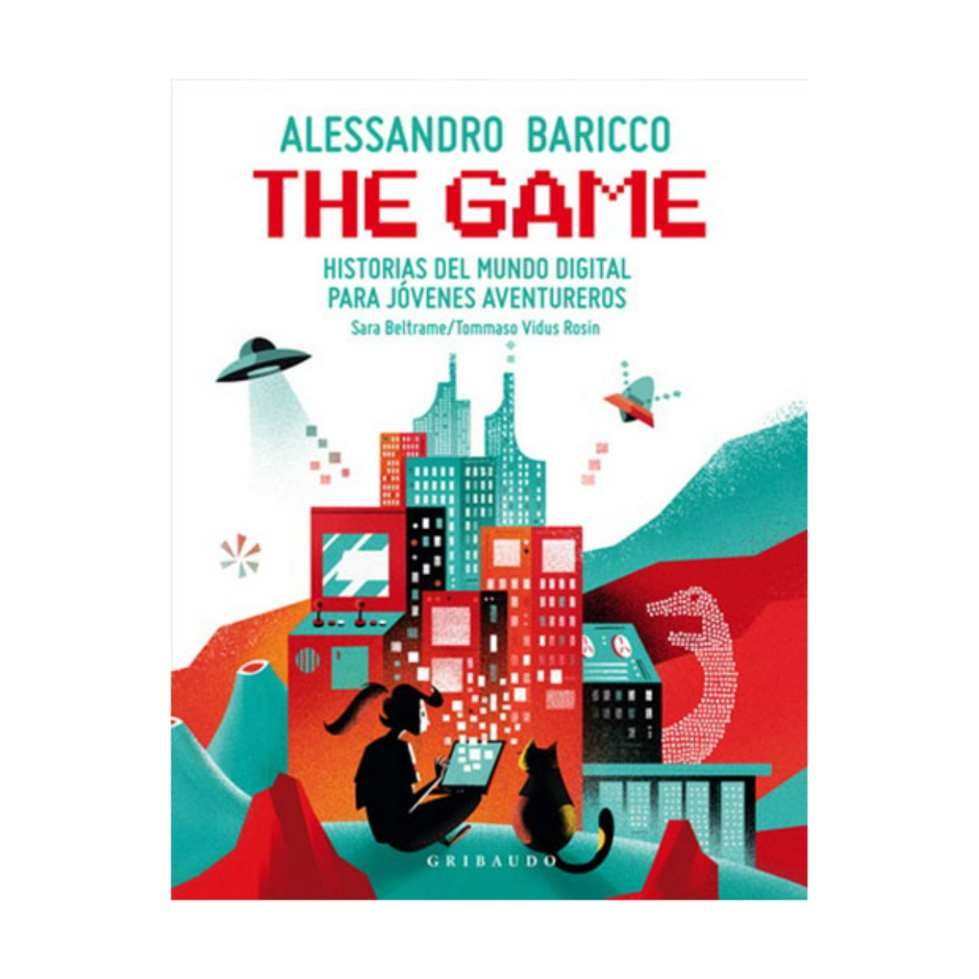 The Game: Historias Del Mundo Digital Para Jovenes Aven - A | Lider